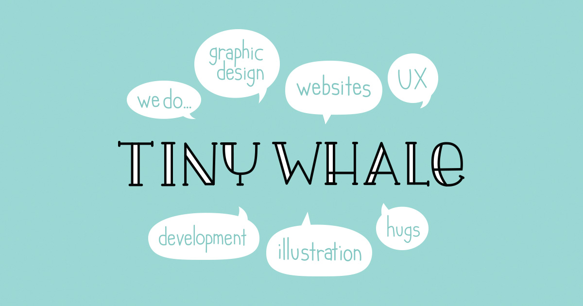 Tiny Whale Creative | Tiny Whale